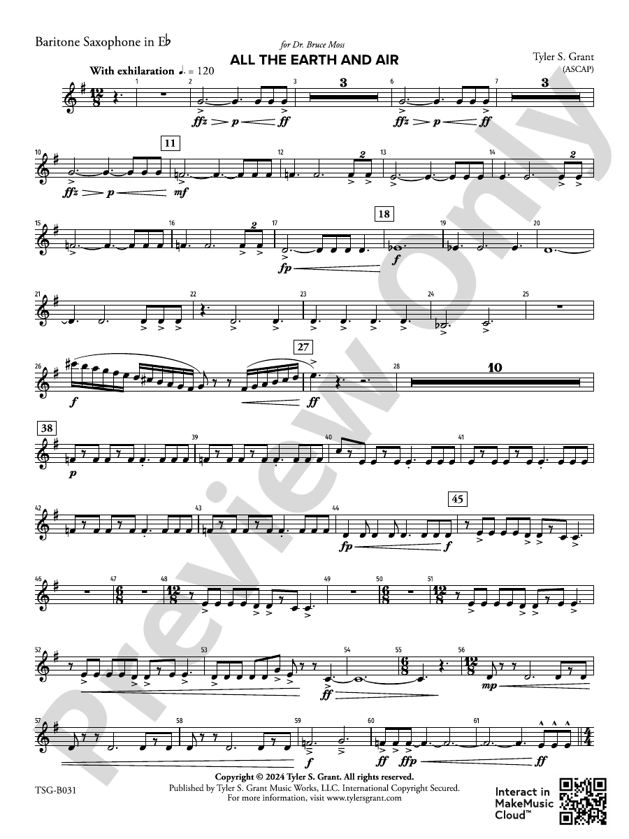 All the Earth and Air: E-flat Baritone Saxophone: E-flat Baritone Saxophone Part: Tyler S. Grant ...